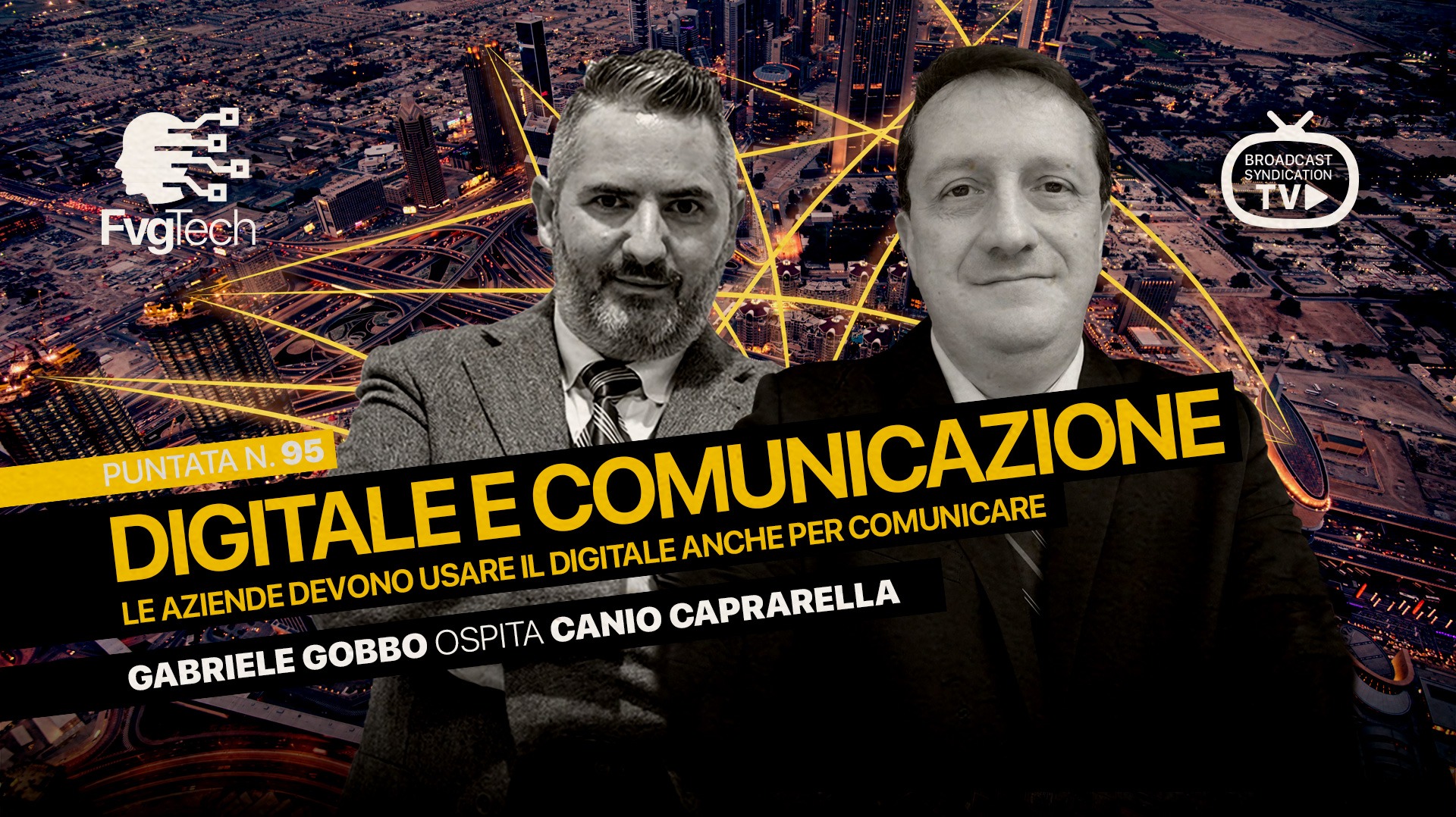 Digitale e comunicazione. Gabriele Gobbo con Canio Caprarella – 95 ...